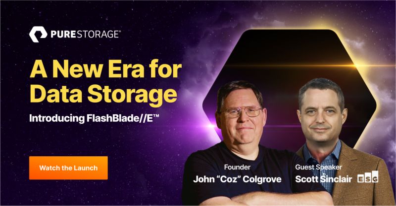 Pure Storage on LinkedIn: Pure//Launch On Demand - FlashBlade//E | Pure ... Pure Storage on LinkedIn: Pure//Launch On Demand - FlashBlade//E | Pure ...