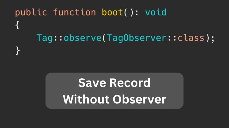 Laravel News on LinkedIn: Eloquent: Disable Observers for One Operation Laravel News on LinkedIn: Eloquent: Disable Observers for One Operation