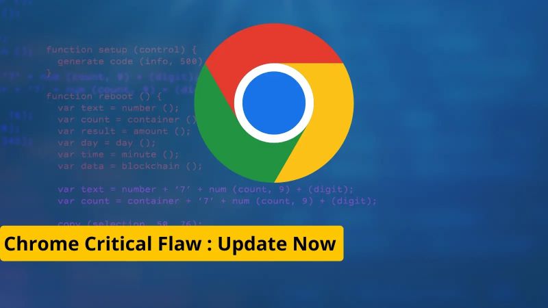 Chrome Critical Flaw Let Attackers Execute Arbitary Code : Patch Now ... Chrome Critical Flaw Let Attackers Execute Arbitary Code : Patch Now ...