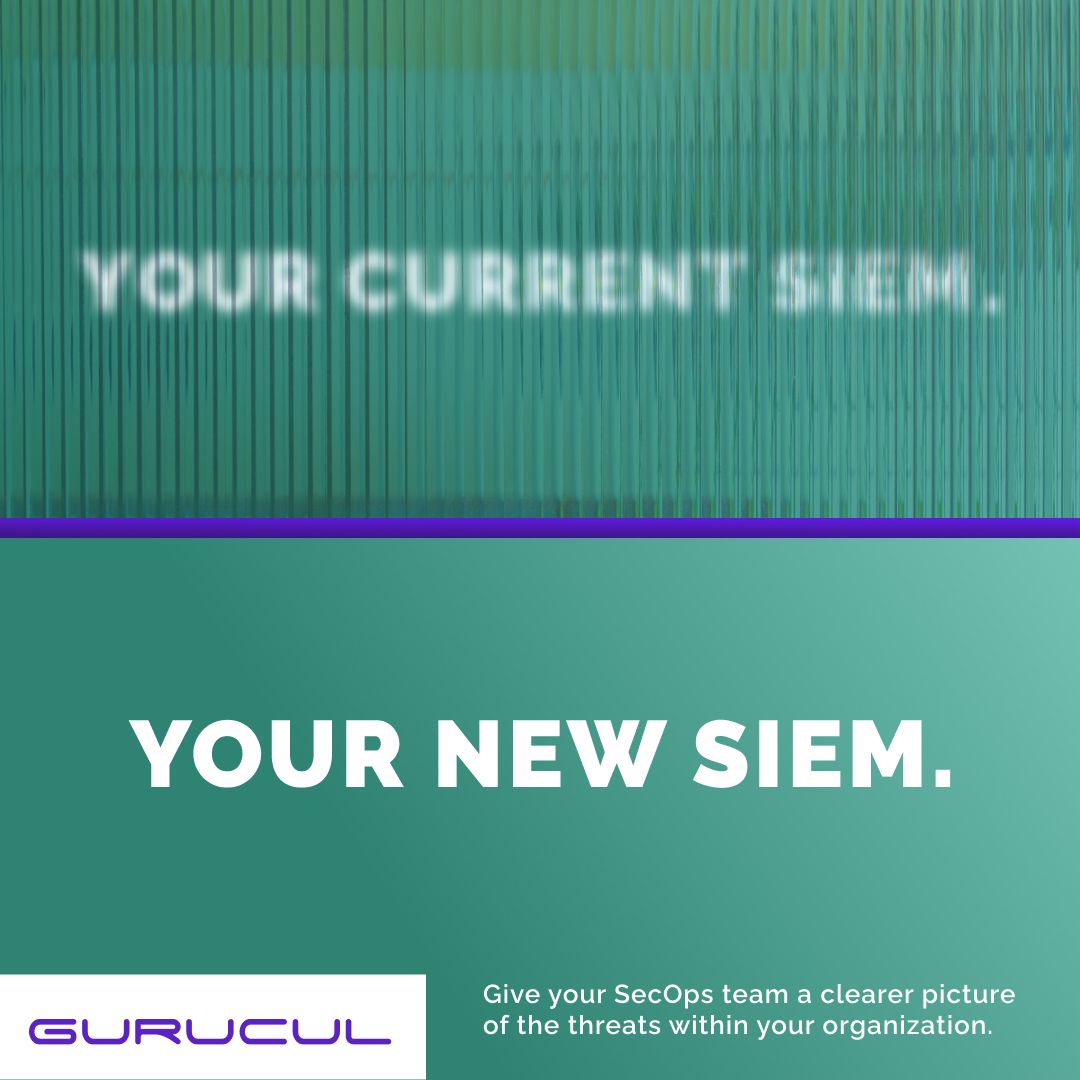 Gurucul on LinkedIn: #soc #siem #secops #threatdetection #cybersecurity Gurucul on LinkedIn: #soc #siem #secops #threatdetection #cybersecurity