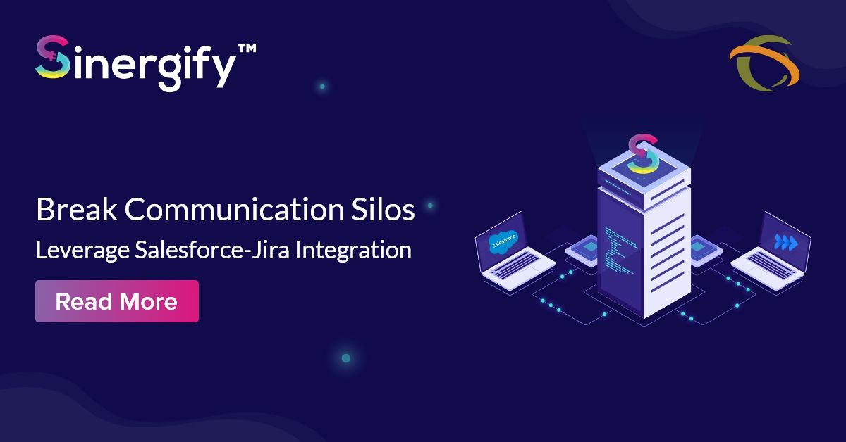 How to break silos with Salesforce-Jira integration | Sinergify posted ... How to break silos with Salesforce-Jira integration | Sinergify posted ...