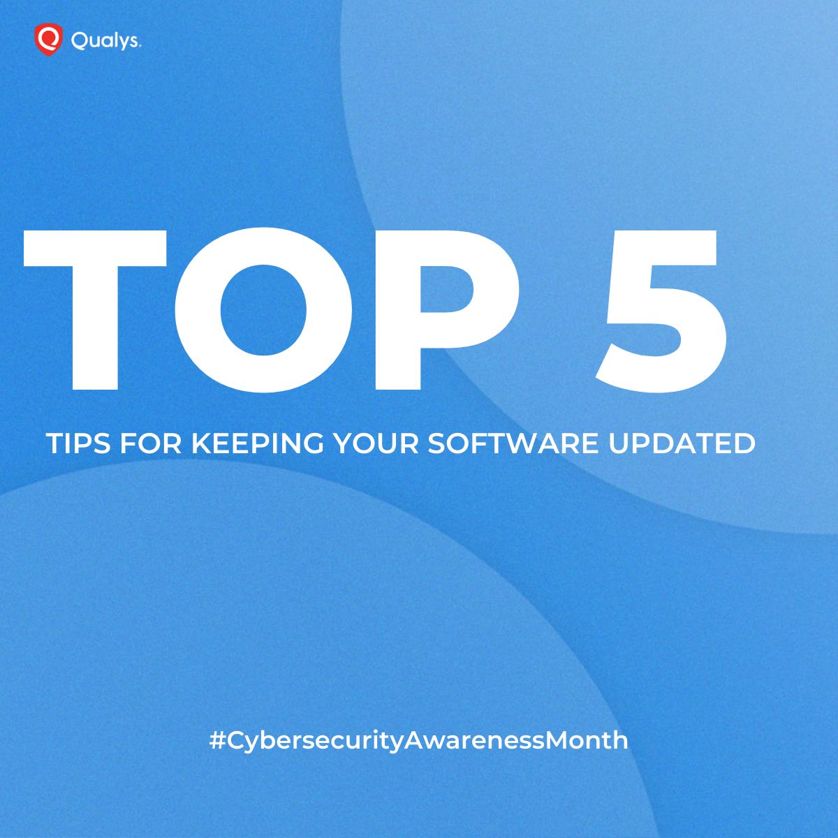 Tip #4 for #CybersecurityAwarenessMonth | Qualys posted on the topic ... Tip #4 for #CybersecurityAwarenessMonth | Qualys posted on the topic ...