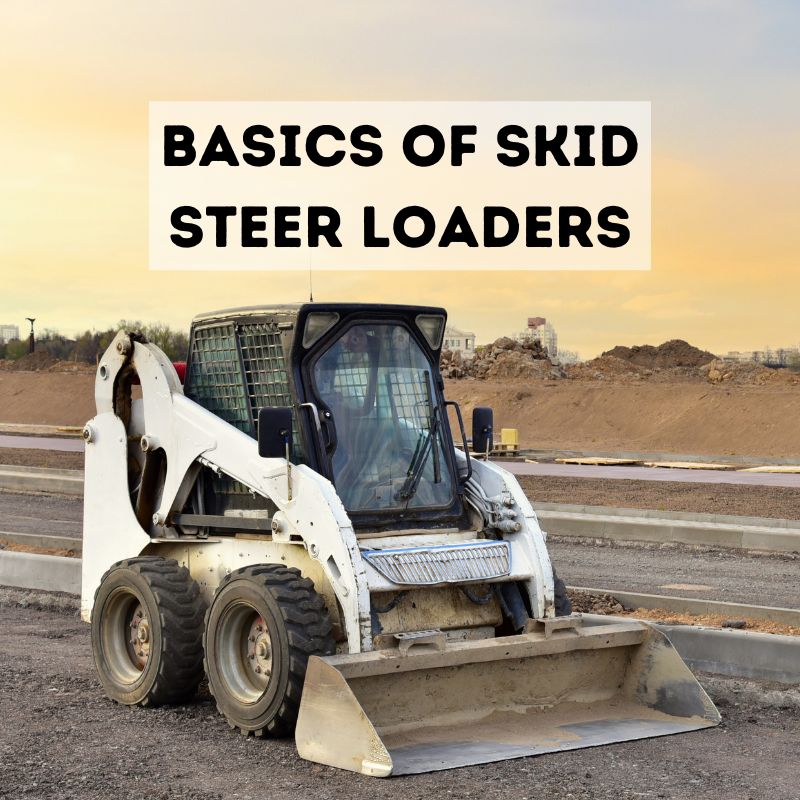 Jim Strong on LinkedIn: Basics of Skid Steer Loaders Jim Strong on LinkedIn: Basics of Skid Steer Loaders