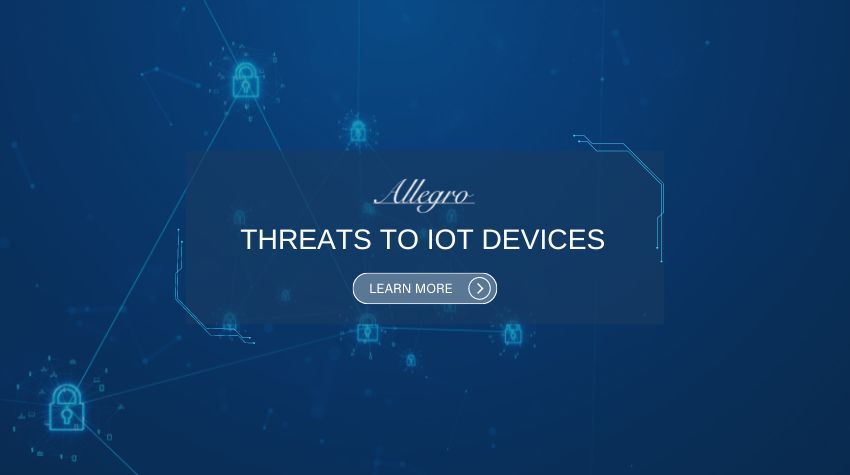 Allegro Software on LinkedIn: #iotdevices #iot #cybersecurity Allegro Software on LinkedIn: #iotdevices #iot #cybersecurity