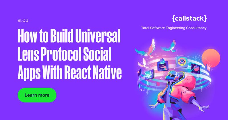 Callstack on LinkedIn: #reactnative #lensprotocol #web3 # ... Callstack on LinkedIn: #reactnative #lensprotocol #web3 # ...