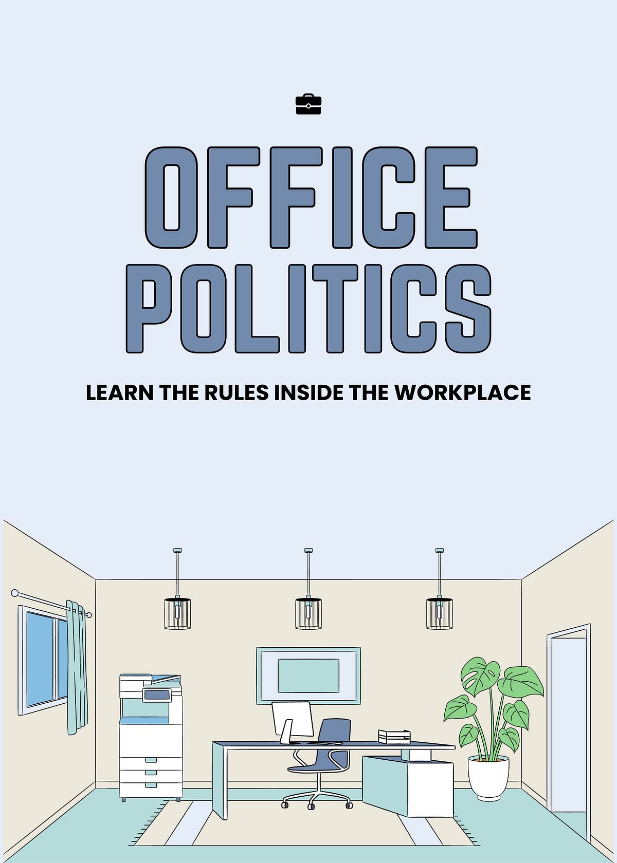 Rob Kubiak on LinkedIn: The Office Politics Survival Guide: How to Win ... Rob Kubiak on LinkedIn: The Office Politics Survival Guide: How to Win ...
