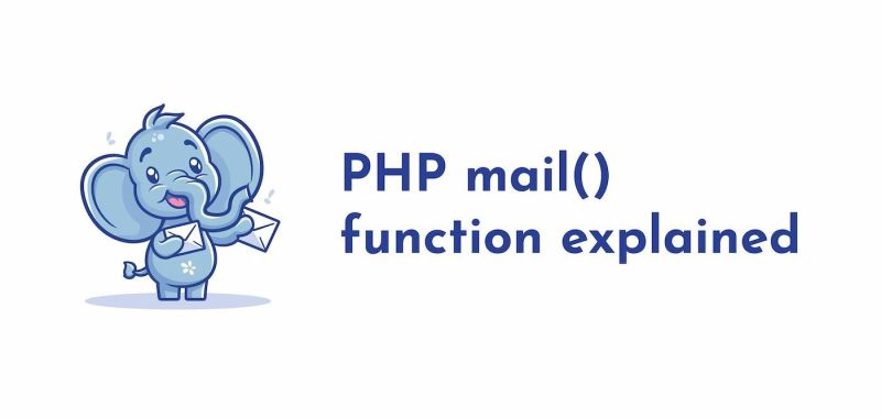 PHP mail() Function - the ultimate guide to email in PHP | MailSlurp PHP mail() Function - the ultimate guide to email in PHP | MailSlurp