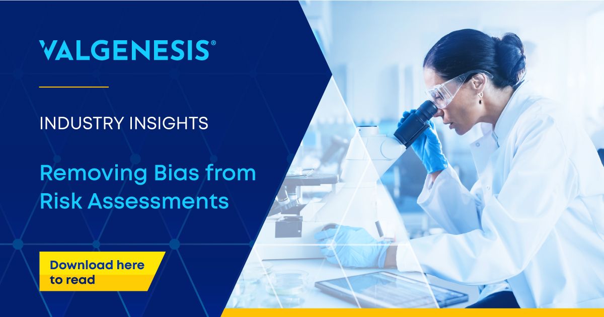 ValGenesis on LinkedIn: Removing Bias from Risk Assessment - ValGenesis ValGenesis on LinkedIn: Removing Bias from Risk Assessment - ValGenesis