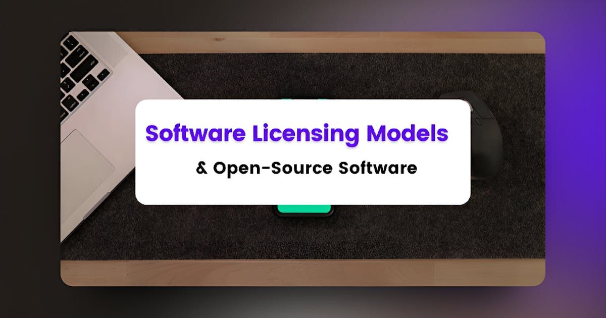 Develop & Solve on LinkedIn: Understanding Software Licensing Models ... Develop & Solve on LinkedIn: Understanding Software Licensing Models ...