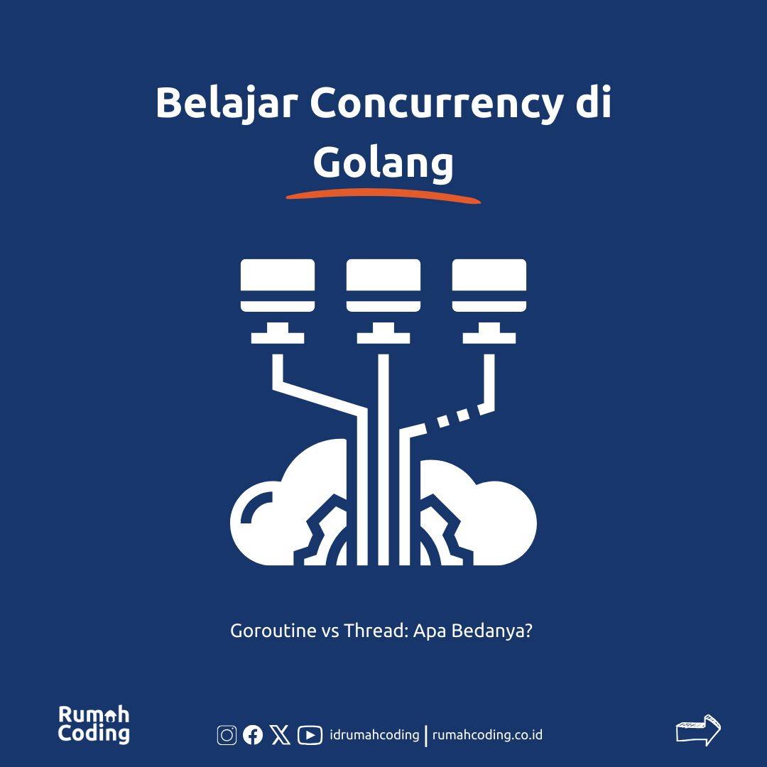 Rumah Coding on LinkedIn: #golang #concurrency #goroutine Rumah Coding on LinkedIn: #golang #concurrency #goroutine