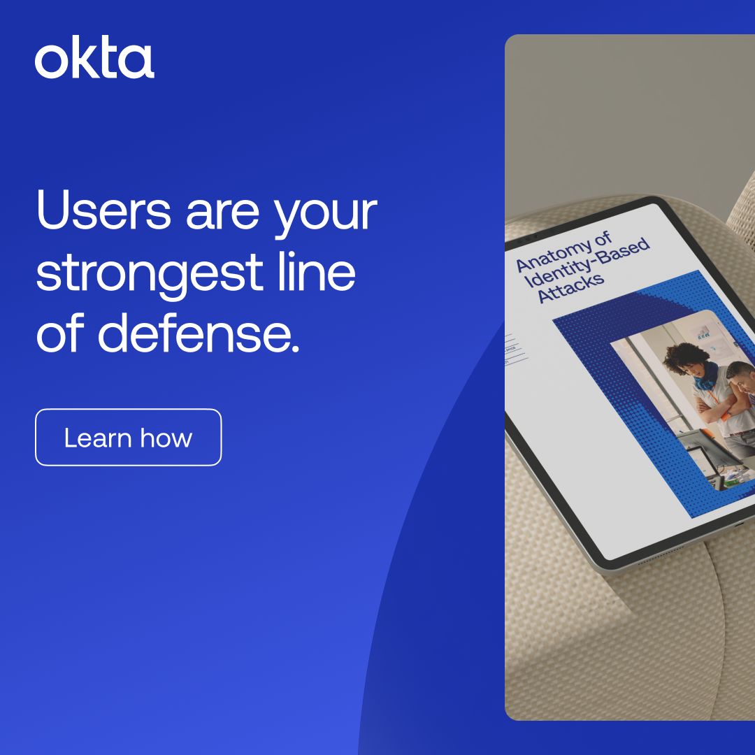 Okta on LinkedIn: Anatomy of identity-based attacks Okta on LinkedIn: Anatomy of identity-based attacks