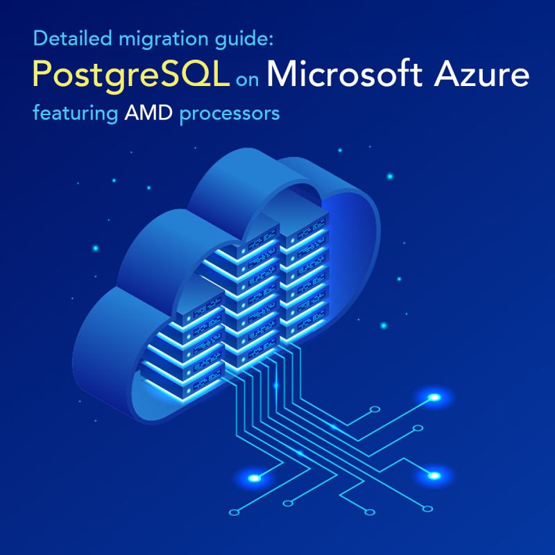 PostgreSQL database migration guide to Azure | Principled Technologies PostgreSQL database migration guide to Azure | Principled Technologies