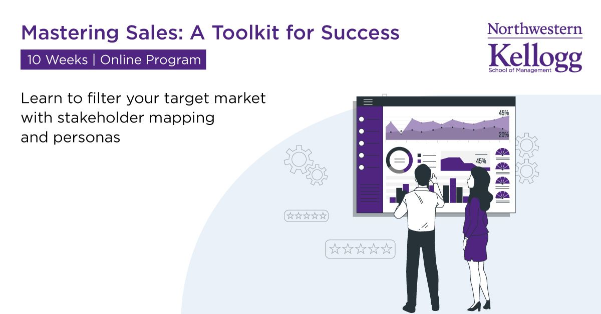 Kellogg Executive Education | Mastering Sales: A Toolkit for Success on ... Kellogg Executive Education | Mastering Sales: A Toolkit for Success on ...