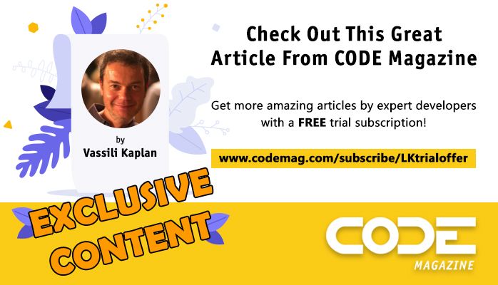 CODE Magazine on LinkedIn: Popular Article: Customized Object-Oriented ... CODE Magazine on LinkedIn: Popular Article: Customized Object-Oriented ...