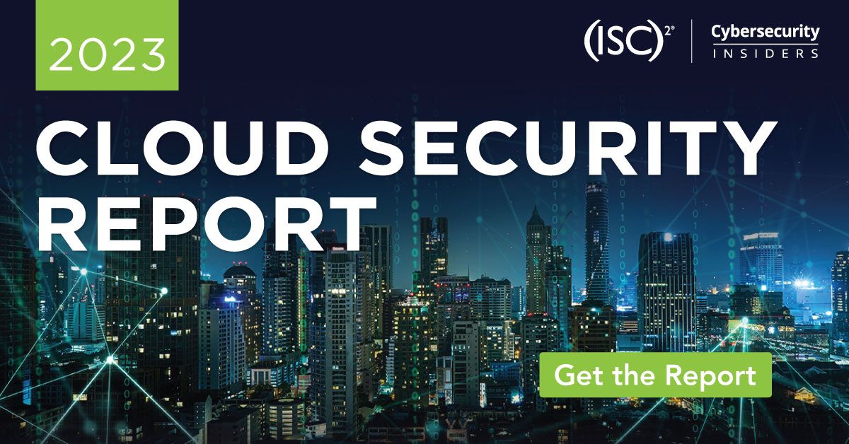 ISC2 Cloud Security on LinkedIn: #ccsp #cloudsecurityreport ISC2 Cloud Security on LinkedIn: #ccsp #cloudsecurityreport