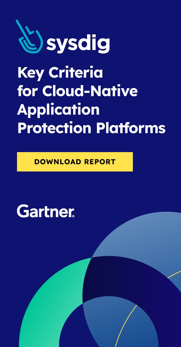 Sysdig on LinkedIn: 2023 Gartner Market Guide for CNAPP – Sysdig Sysdig on LinkedIn: 2023 Gartner Market Guide for CNAPP – Sysdig