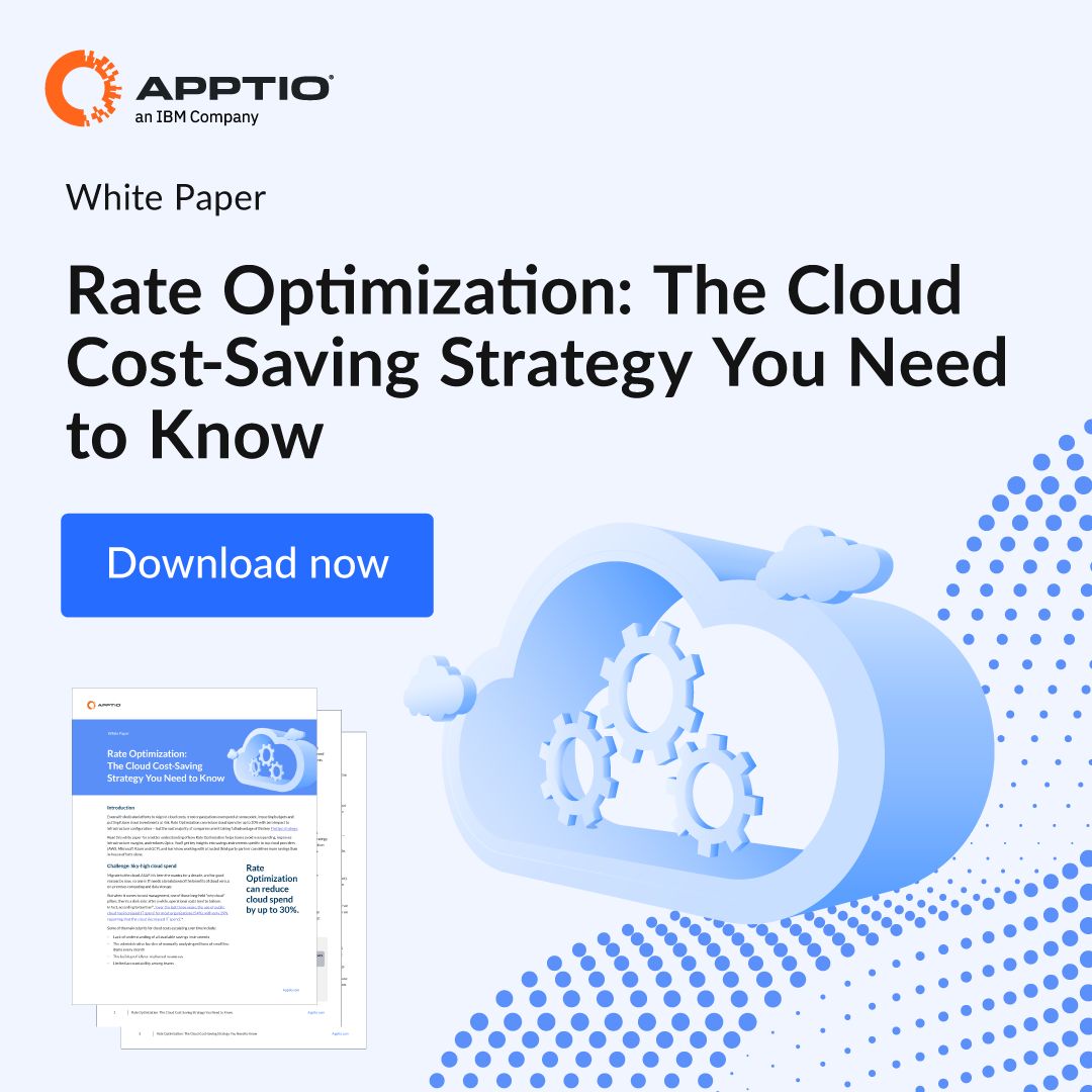 Apptio, an IBM Company on LinkedIn: Rate Optimization: The cloud cost ... Apptio, an IBM Company on LinkedIn: Rate Optimization: The cloud cost ...