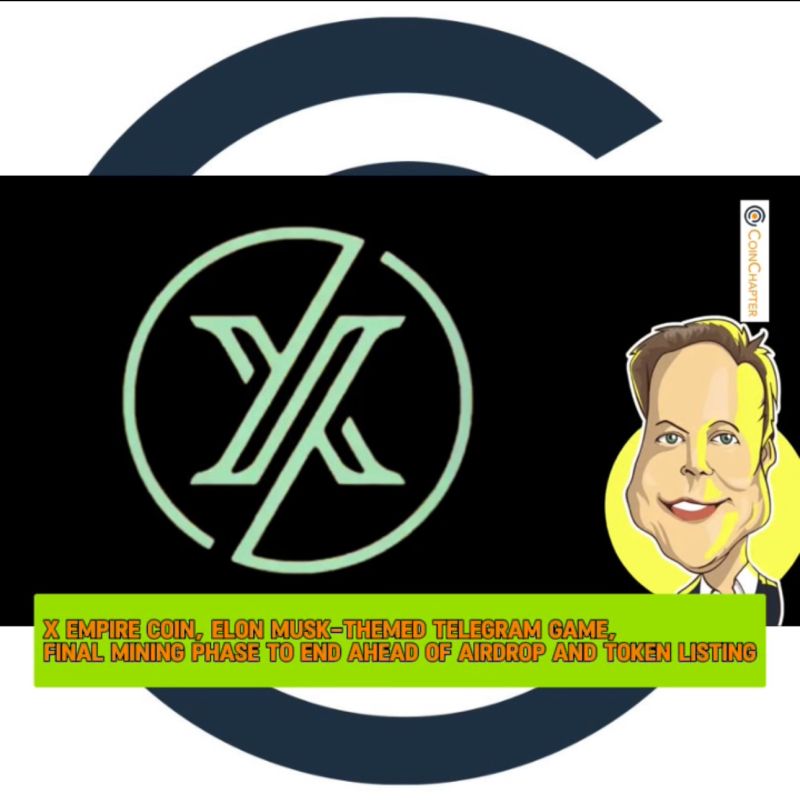 CoinChapter on LinkedIn: X Empire Coin, Elon Musk-Themed Telegram Game ... CoinChapter on LinkedIn: X Empire Coin, Elon Musk-Themed Telegram Game ...
