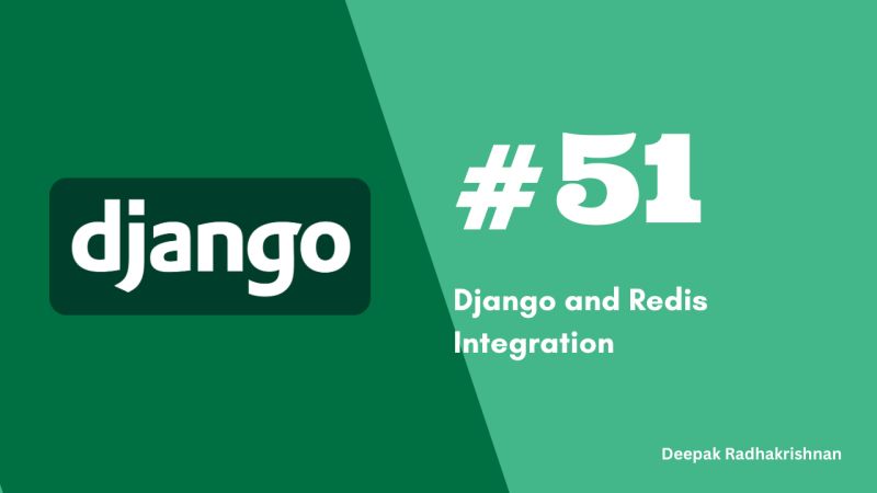 Deepak Radhakrishnan on LinkedIn: Integrating Django with Redis: A ... Deepak Radhakrishnan on LinkedIn: Integrating Django with Redis: A ...
