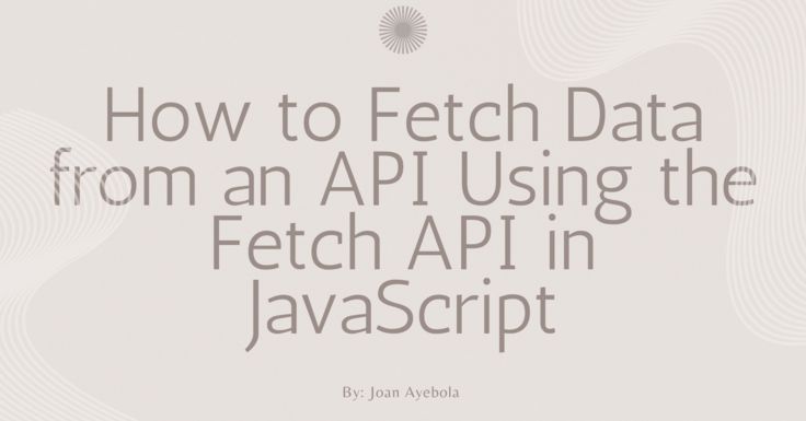 Adam Murphy on LinkedIn: How to Fetch Data from an API Using the Fetch ... Adam Murphy on LinkedIn: How to Fetch Data from an API Using the Fetch ...