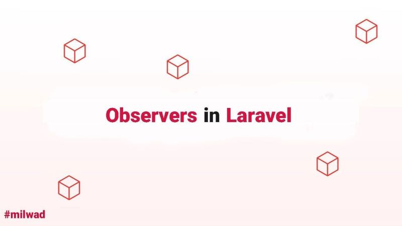Ahmed Helal on LinkedIn: Laravel Eloquent Tips - Observers in Eloquent Ahmed Helal on LinkedIn: Laravel Eloquent Tips - Observers in Eloquent