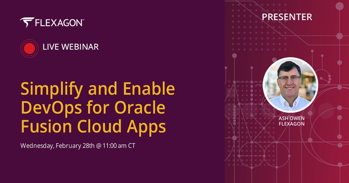 Flexagon on LinkedIn: Simplify and Enable DevOps for Oracle Fusion ... Flexagon on LinkedIn: Simplify and Enable DevOps for Oracle Fusion ...