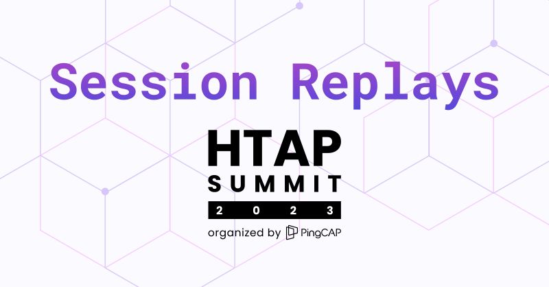 Brian Walters on LinkedIn: HTAP Summit 2023 Session Replays | PingCAP Brian Walters on LinkedIn: HTAP Summit 2023 Session Replays | PingCAP