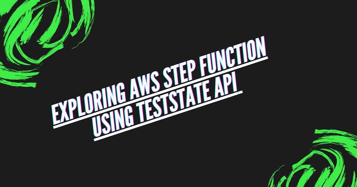 Darryl R. on LinkedIn: TestState, aws step function, testing Darryl R. on LinkedIn: TestState, aws step function, testing