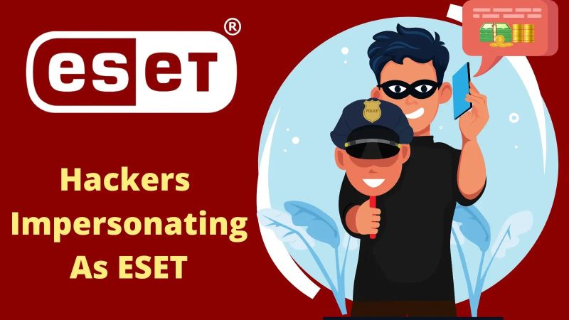 Hackers Mimic As ESET To Attack Organizations With Wiper Malware ... Hackers Mimic As ESET To Attack Organizations With Wiper Malware ...