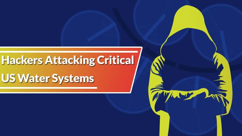 Hackers hacking US Water Systems, White House Warns | iSecurity Social ... Hackers hacking US Water Systems, White House Warns | iSecurity Social ...