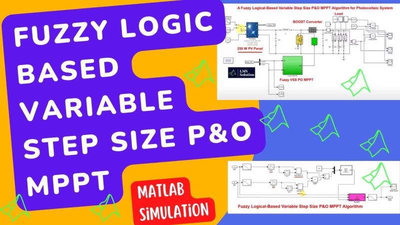 LMS Solution on LinkedIn: Fuzzy MPPT -Fuzzy Logic Based Variable Step ... LMS Solution on LinkedIn: Fuzzy MPPT -Fuzzy Logic Based Variable Step ...