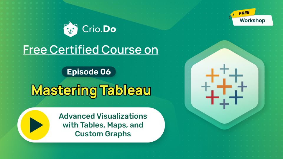Crio.Do on LinkedIn: Mastering Tableau: Advanced Visualizations with ... Crio.Do on LinkedIn: Mastering Tableau: Advanced Visualizations with ...