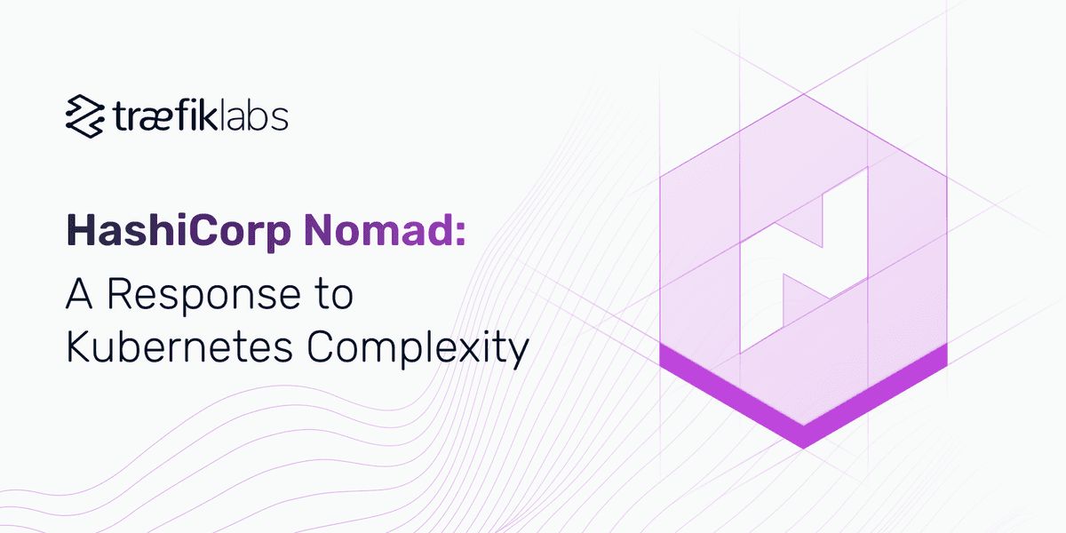 Traefik Labs on LinkedIn: HashiCorp Nomad | Traefik Labs Traefik Labs on LinkedIn: HashiCorp Nomad | Traefik Labs