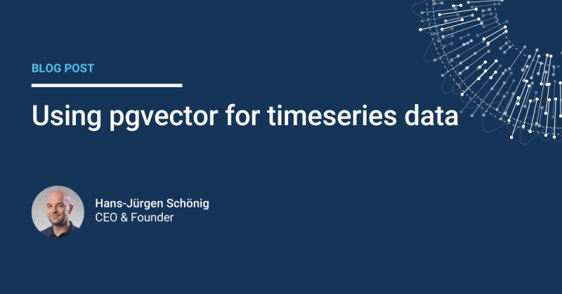 #postgres #postgresql #opensource #blog #article #pgvector | CYBERTEC ... #postgres #postgresql #opensource #blog #article #pgvector | CYBERTEC ...