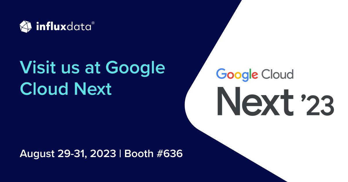 InfluxData on LinkedIn: #influxdb #iot #googlecloudnext InfluxData on LinkedIn: #influxdb #iot #googlecloudnext