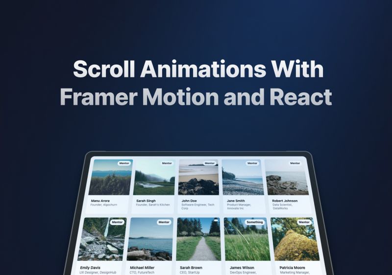 How to Create Scroll Animations with React, Tailwind CSS, and Framer ... How to Create Scroll Animations with React, Tailwind CSS, and Framer ...