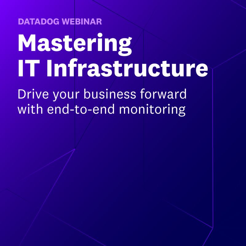 Datadog on LinkedIn: Datadog Webinar: Mastering IT Infrastructure ... Datadog on LinkedIn: Datadog Webinar: Mastering IT Infrastructure ...