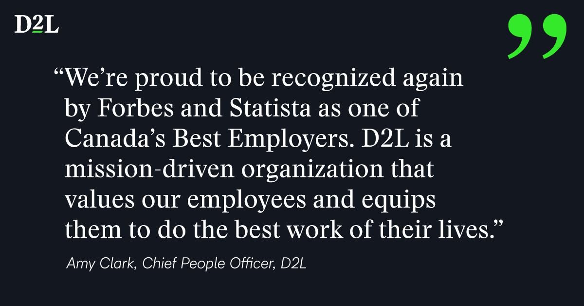 D2L has been recognized as one of Canada’s Best Employers for 2025 by ... D2L has been recognized as one of Canada’s Best Employers for 2025 by ...