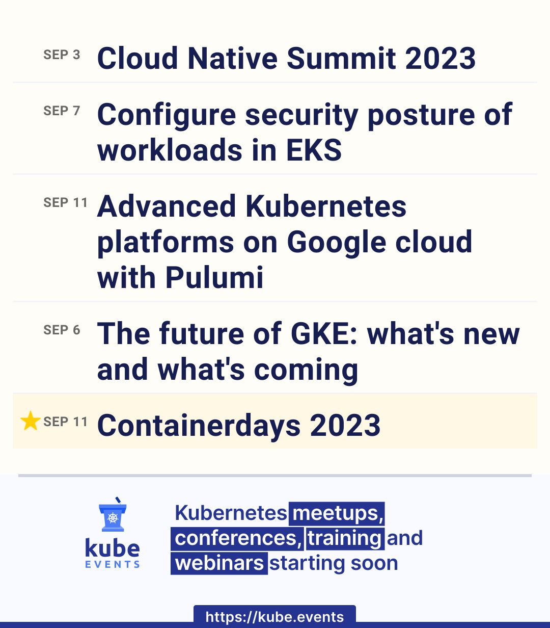 Kube Events on LinkedIn: 📅 Kubernetes events starting in the next 24 ... Kube Events on LinkedIn: 📅 Kubernetes events starting in the next 24 ...