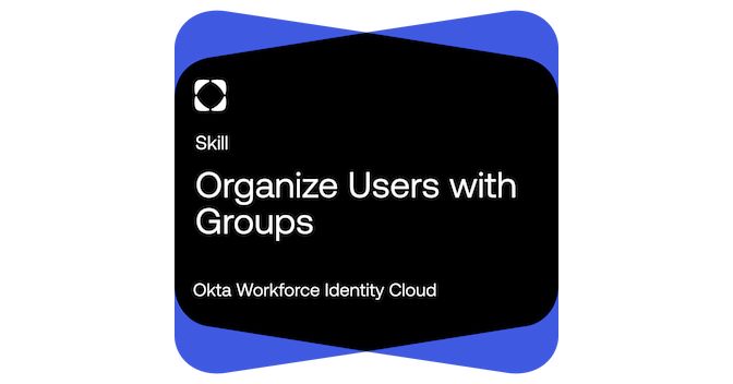Organize Users with Groups was issued by Okta to Chinmaya Dandin ... Organize Users with Groups was issued by Okta to Chinmaya Dandin ...