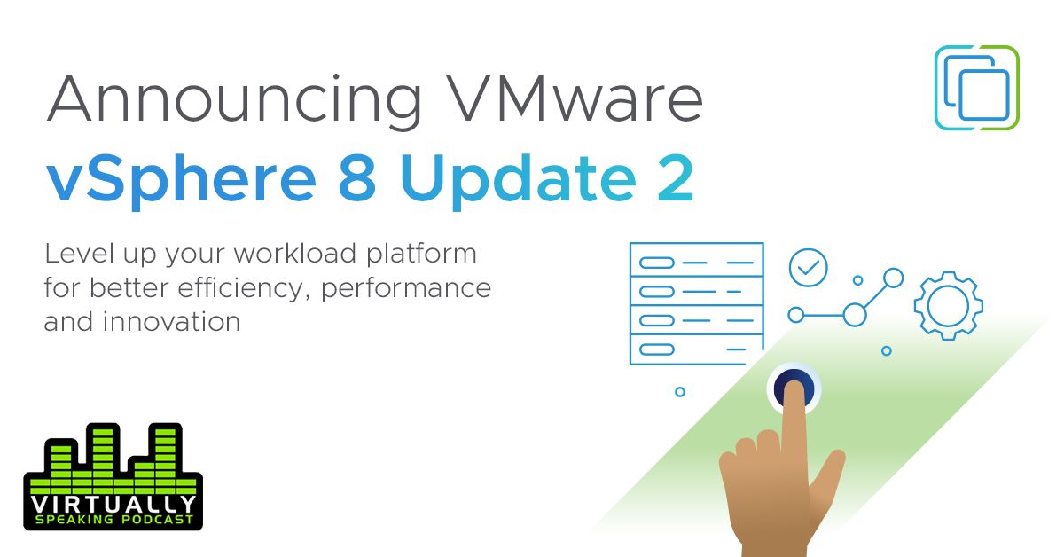 VMware vSphere on LinkedIn: Virtually Speaking Podcast: vSphere 8 ... VMware vSphere on LinkedIn: Virtually Speaking Podcast: vSphere 8 ...