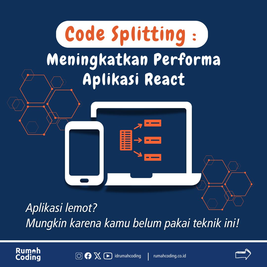 Ingin aplikasi React-mu lebih cepat dan responsif? | Rumah Coding Ingin aplikasi React-mu lebih cepat dan responsif? | Rumah Coding