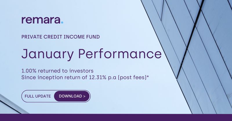 The Remara Private Credit Income Fund delivered a 1.00% net return in ... The Remara Private Credit Income Fund delivered a 1.00% net return in ...
