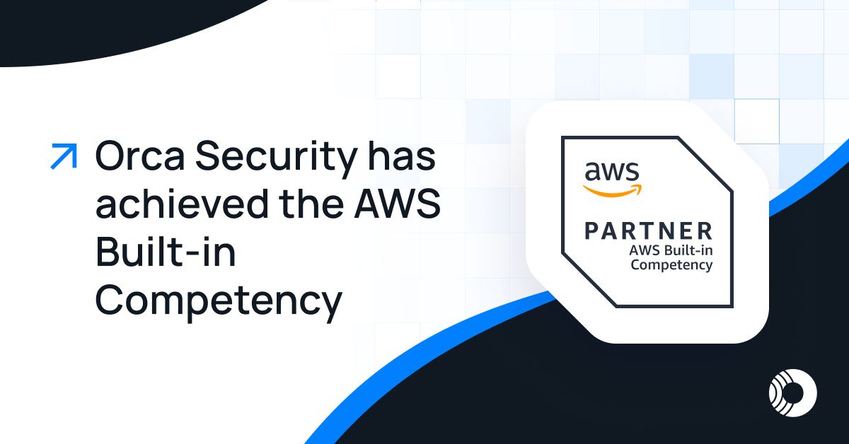 Michael Gemmati on LinkedIn: Orca Security Achieves AWS Built-in Competency Michael Gemmati on LinkedIn: Orca Security Achieves AWS Built-in Competency