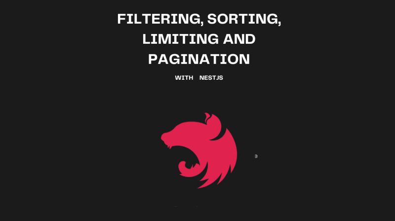 How to Add Filtering, Sorting, Limiting, and Pagination to Your Nest.js ... How to Add Filtering, Sorting, Limiting, and Pagination to Your Nest.js ...