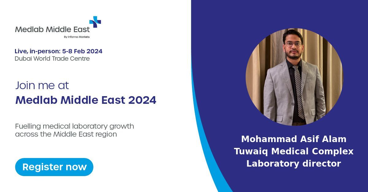 Dr. Mohammad Asif Alam on LinkedIn: Medlab Middle East 2024 Dr. Mohammad Asif Alam on LinkedIn: Medlab Middle East 2024