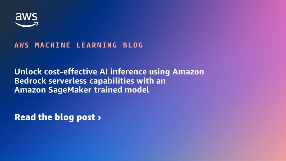 Unlock cost-effective AI inference using Amazon Bedrock serverless ... Unlock cost-effective AI inference using Amazon Bedrock serverless ...