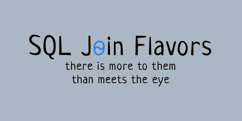 SQL join flavors | Geshan Manandhar SQL join flavors | Geshan Manandhar