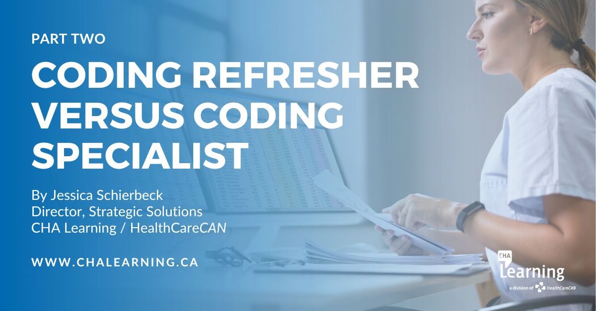 CHA Learning on LinkedIn: The Coding Refresher vs. The Coding Specialist CHA Learning on LinkedIn: The Coding Refresher vs. The Coding Specialist