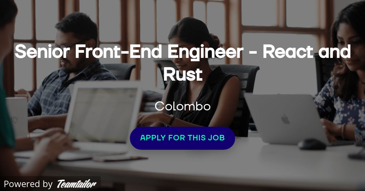 Lucytech on LinkedIn: Senior Front-End Engineer - React and Rust - Lucytech Lucytech on LinkedIn: Senior Front-End Engineer - React and Rust - Lucytech